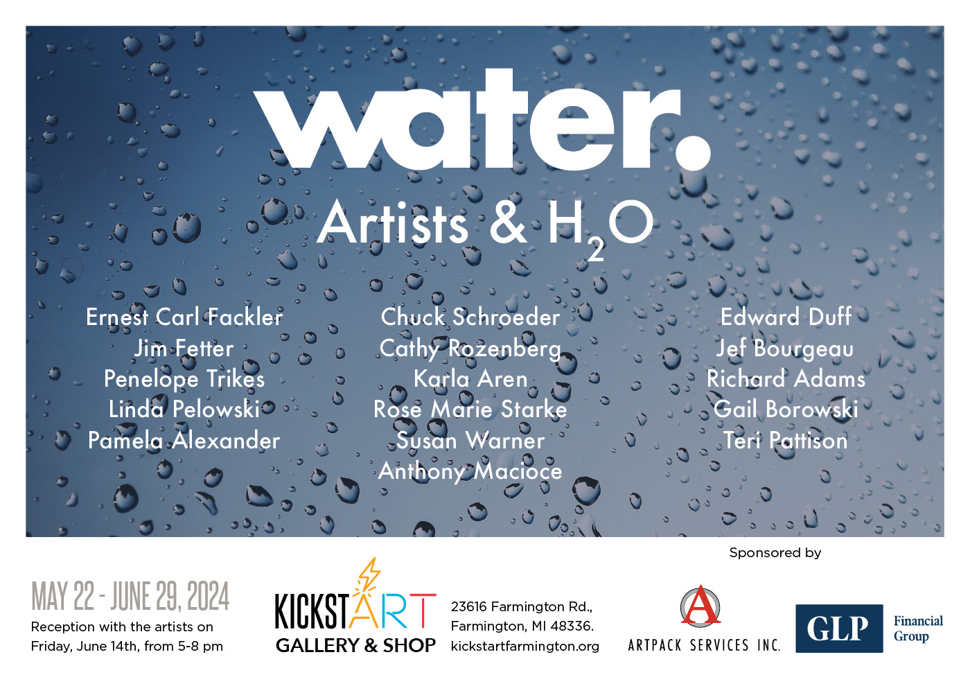 Join us for WATER. Artists & H2O now on view at KickstART Gallery ...